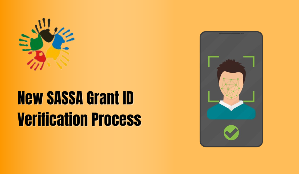 New SASSA Grant ID Verification Process