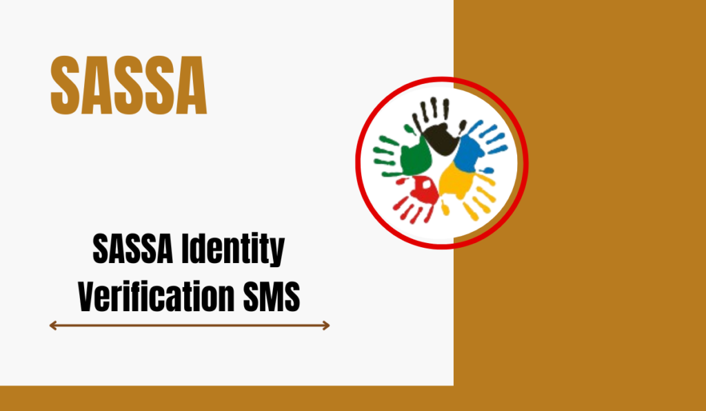 SASSA Identity Verification SMS - SMS ID Verification